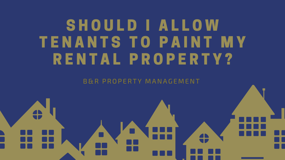 Allowing Tenants to Paint My Rental - Pros & Cons for Landlords