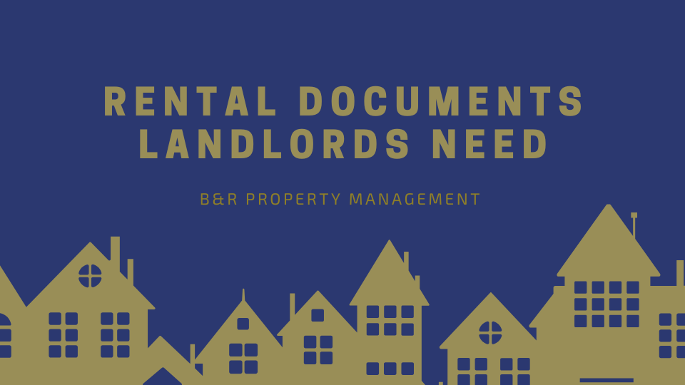 Essential Rental Documents Landlords Need to Manage Properties