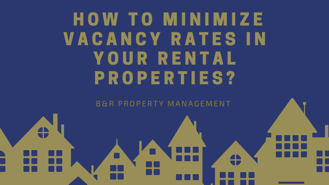 How to Reduce Vacancy Rates in Rental Properties - Landlord Tips